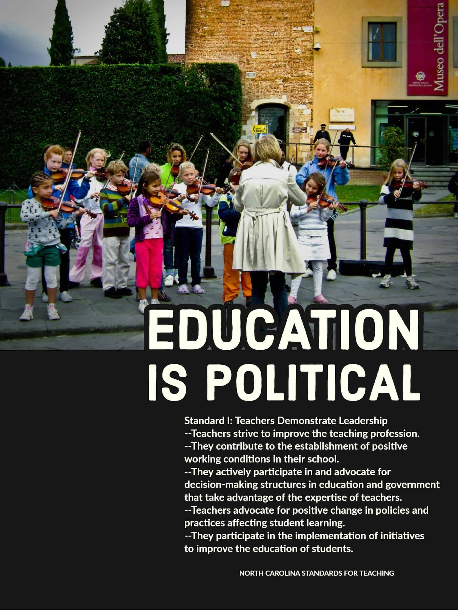 NC teacher: Education is political - EducationNC