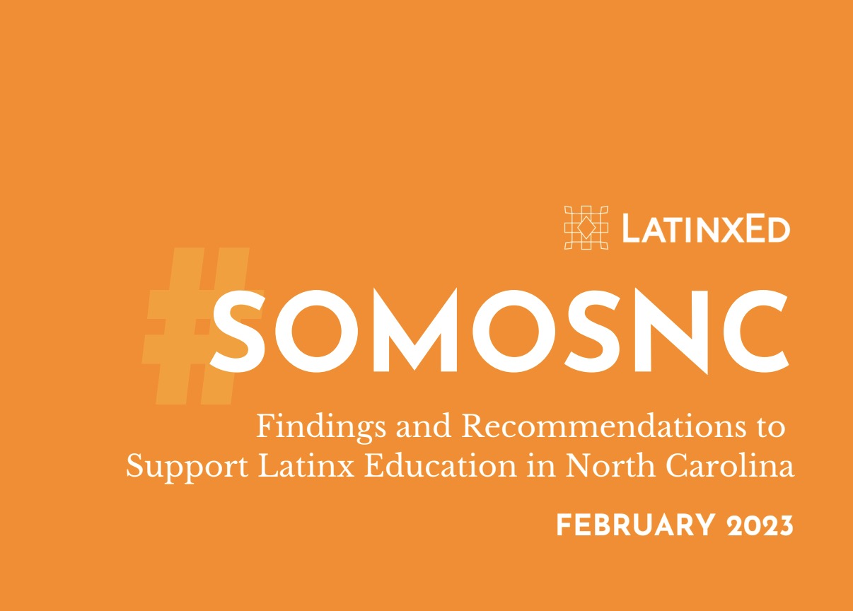 LatinxEd releases #SomosNC listening tour report - EdNC